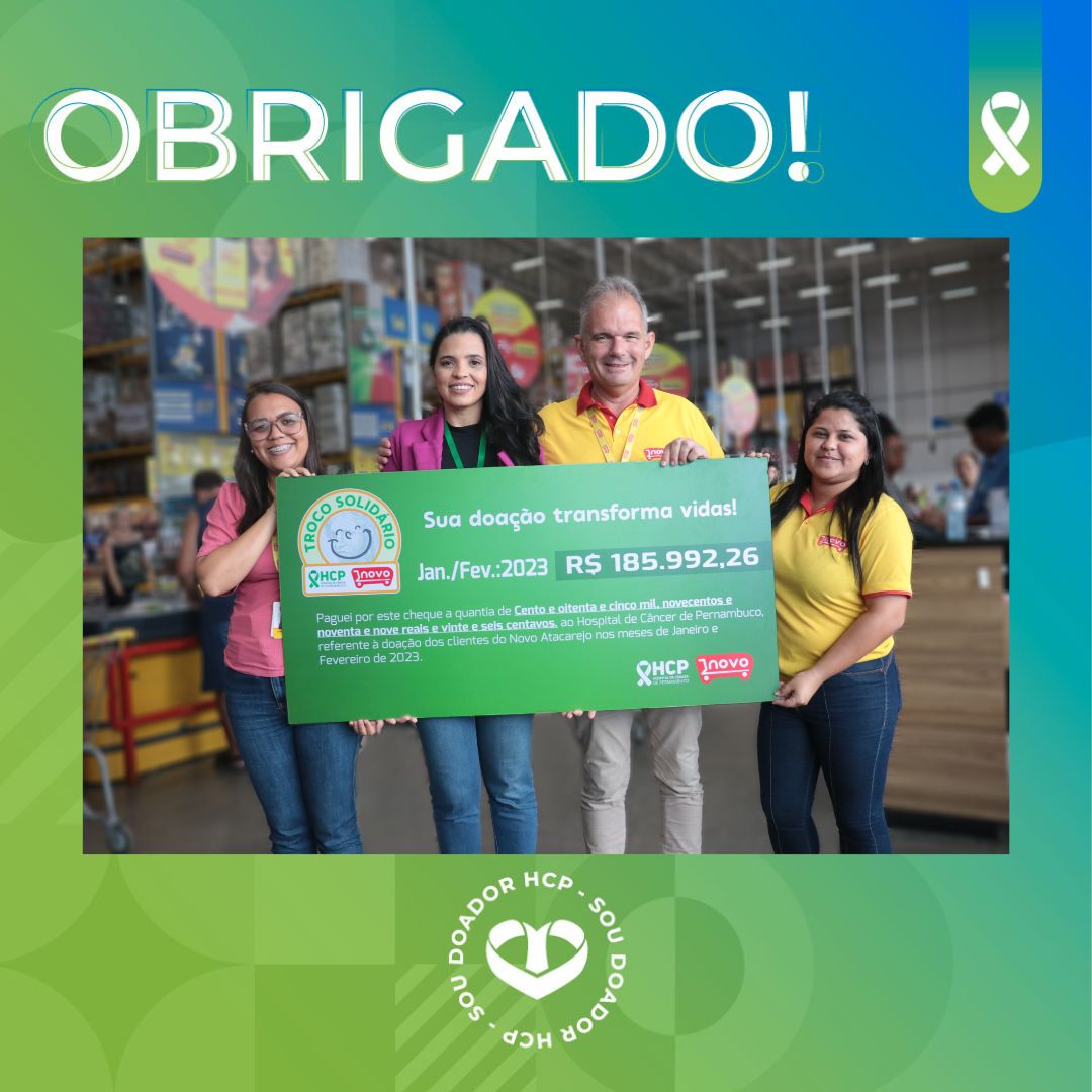 Troco Solidário do Novo Atacarejo arrecada mais de R$ 185 mil para o HCP